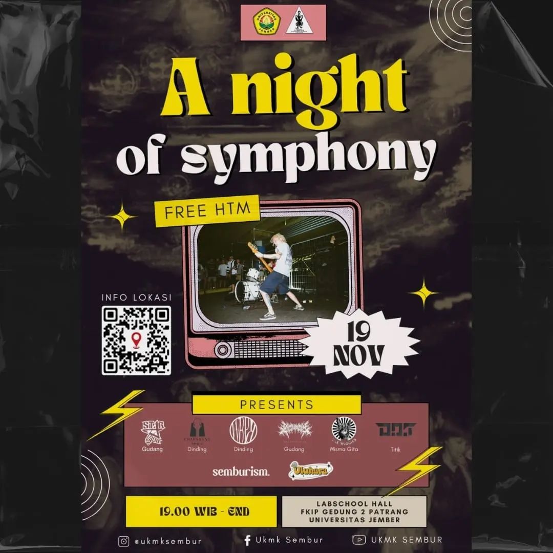 STAY TUNED! UKM Kesenian SEMBUR Adakan Acara "A Night Of Symphony ...
