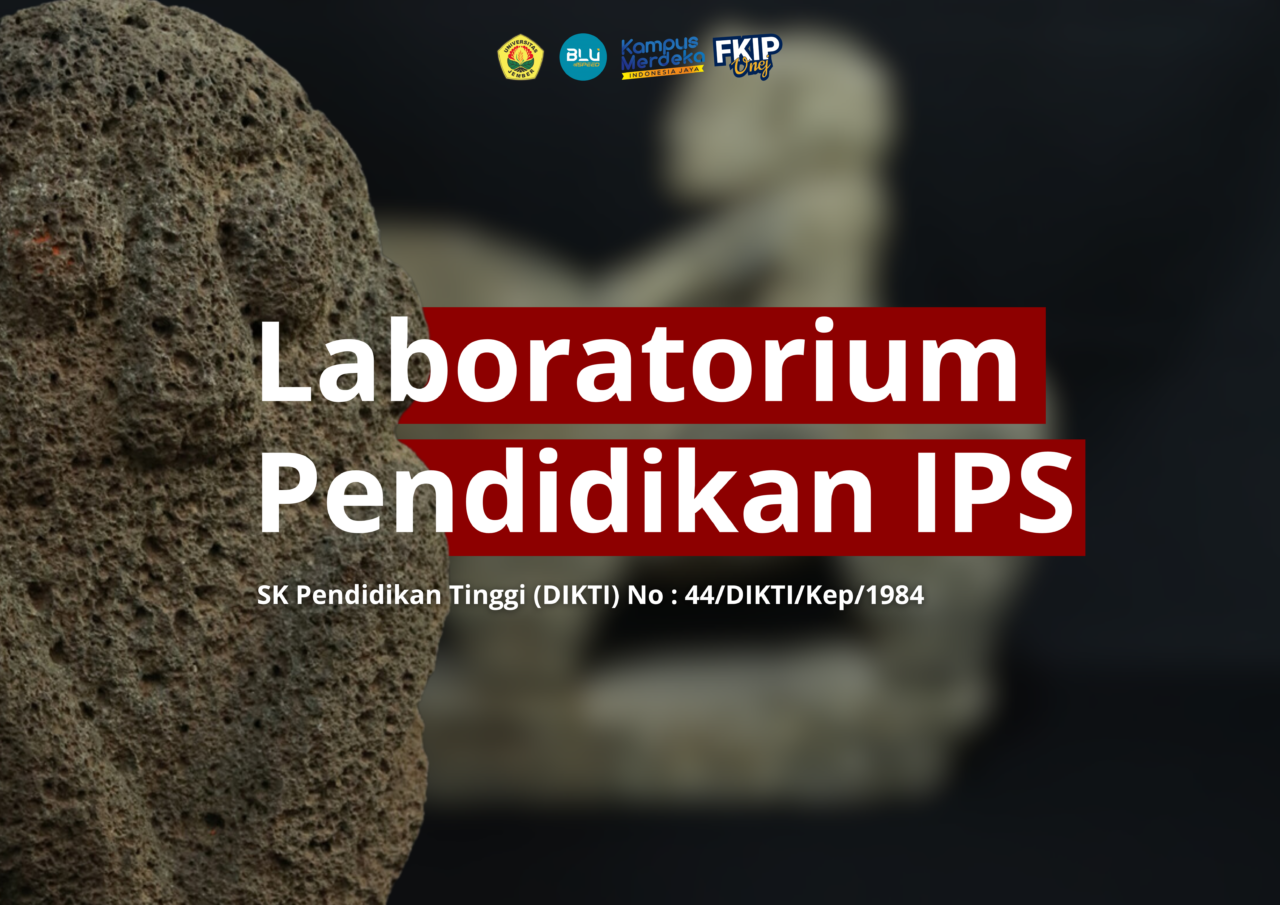 Laboratorium Pendidikan IPS | Fakultas Keguruan dan Ilmu Pendidikan ...